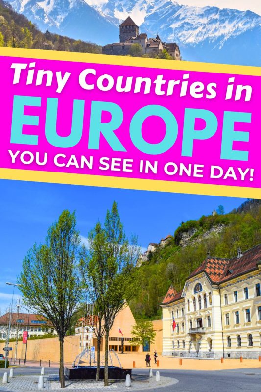 7 Tiny Countries in Europe You Can Explore in One Day (but you'll want ...